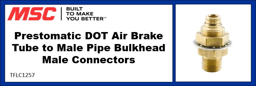 Prestomatic DOT Air Brake Tube to Male Pipe Bulkhead Male Connectors – MSC