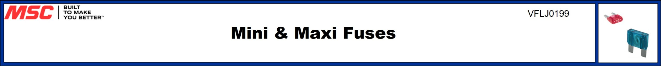 Mini & Maxi Fuses – MSC